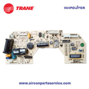 แผงคอนโทรลแอร์ TRANE รุ่น 690412030001 | Air Con Parts Service